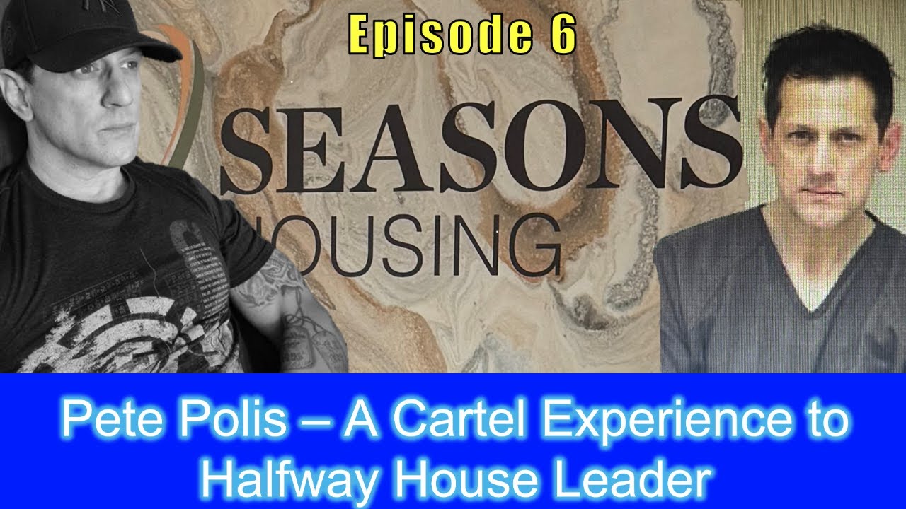 Pete Polis – A Cartel Experience to Halfway House Leader - YouTube