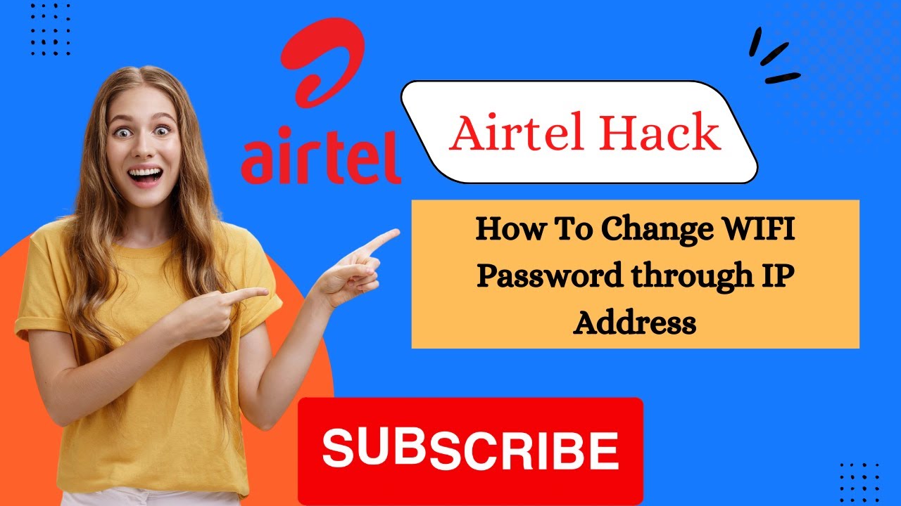How To Change Airtel Wifi Broadband ZTE Router Password Using IP ...