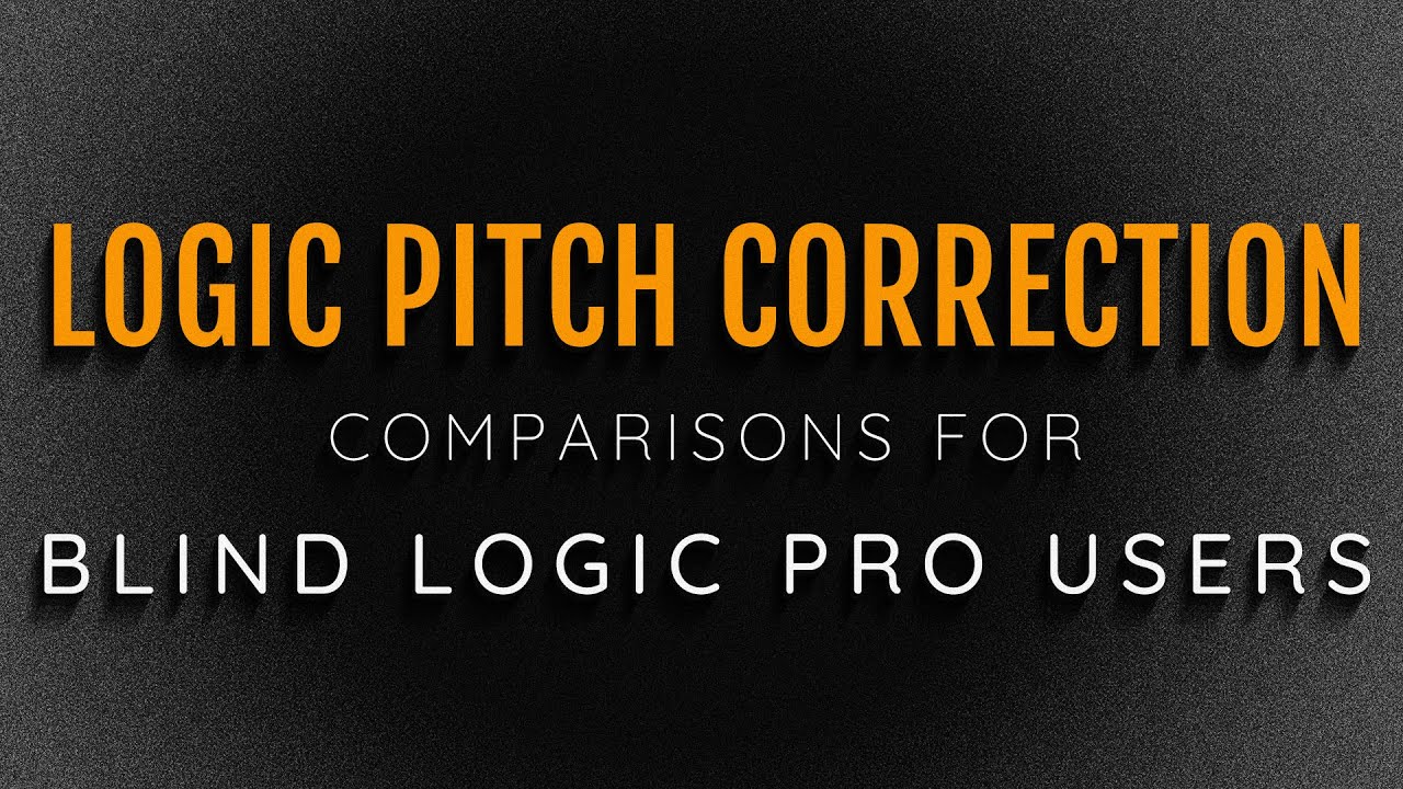 Using Logic Pro Pitch Correction with VoiceOver & Comparing to Waves ...