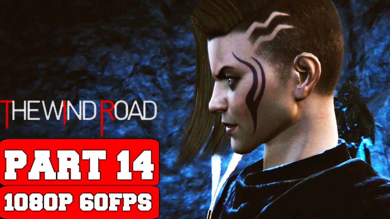 The Wind Road Gameplay Walkthrough Part 14 - No Commentary (PC) - YouTube
