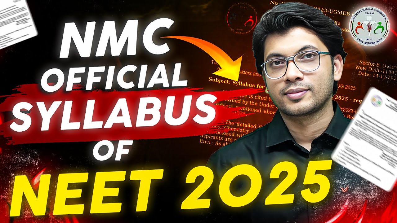 NEET 2025 Official Syllabus by NMC | NEET Latest Update - YouTube