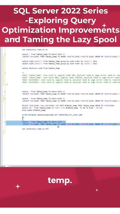 SQL Server 2022 Series -Exploring Query Optimization Improvements and Taming the Lazy Spool ...