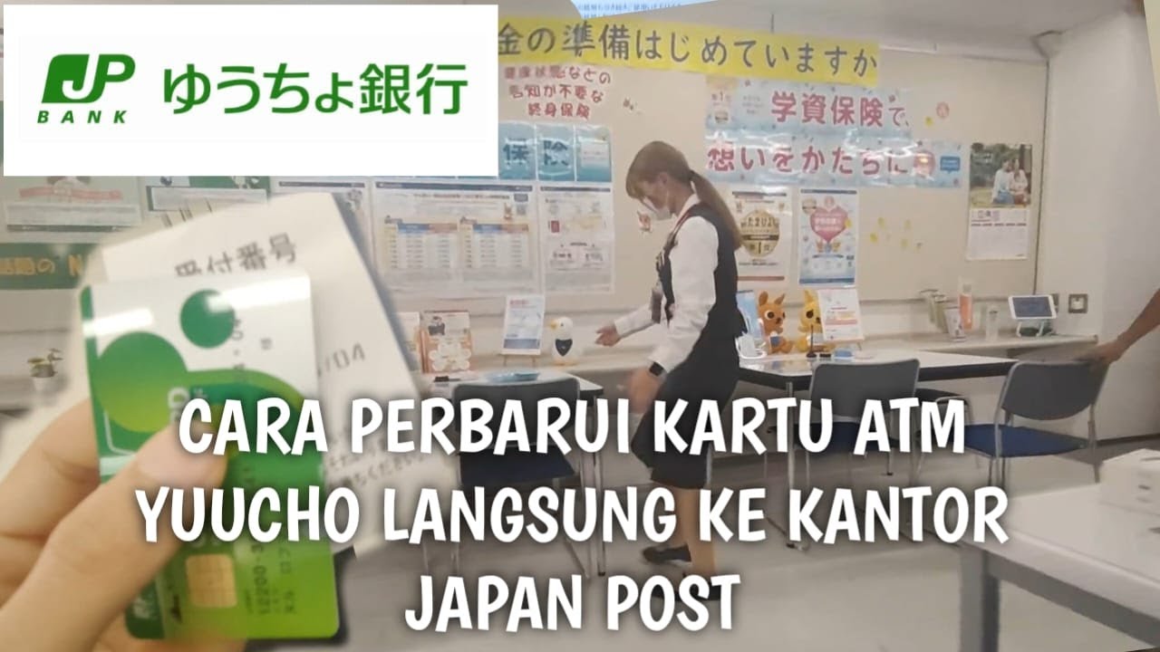 CARA MENGUPDATE ATAU MEMPERBARUI KARTU ATM YUCHO LANGSUNG KE KANTOR ...