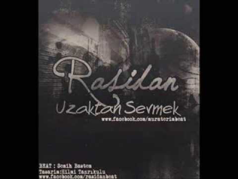 Rasidan - Uzaktan Sevmek ( ŞİİR - 2014 )
