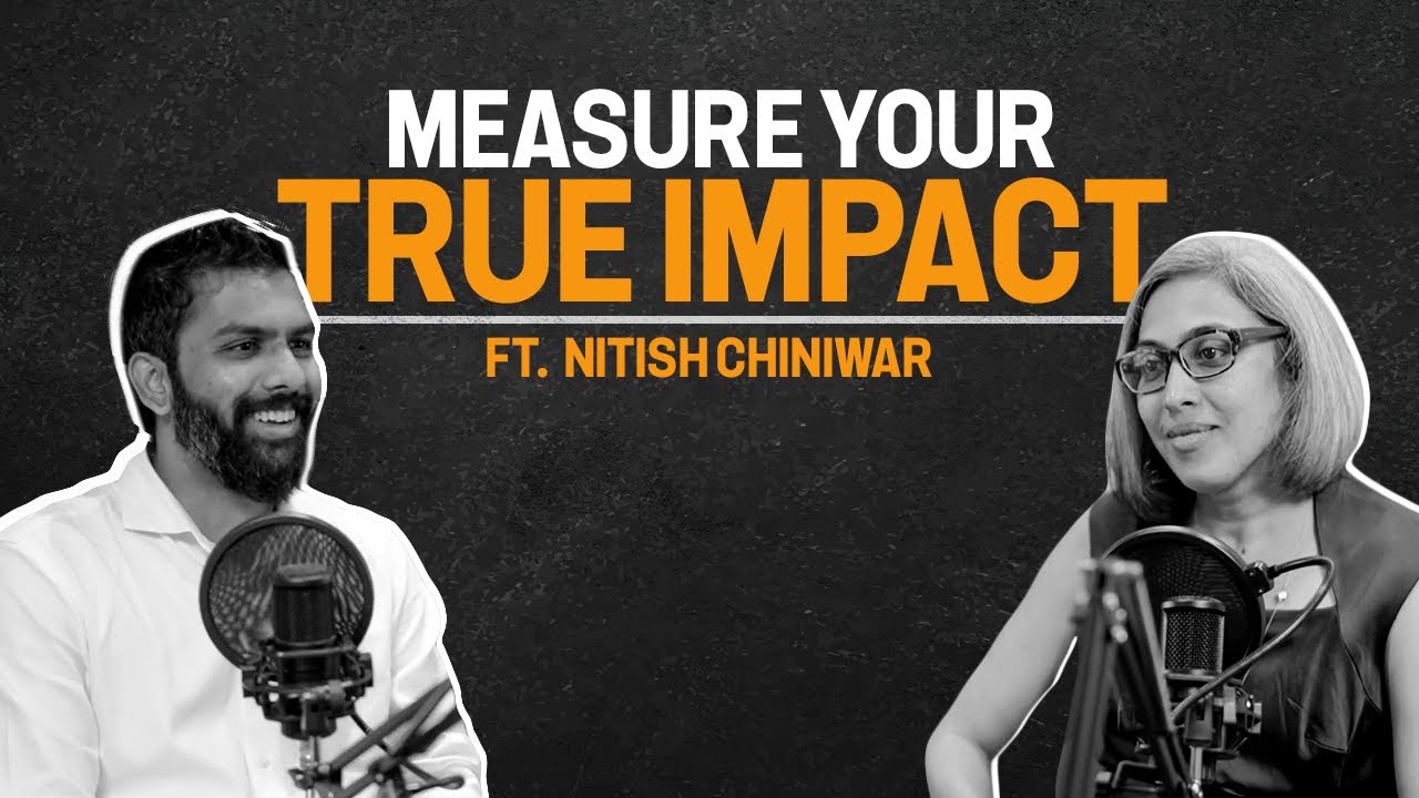 Ep 37 w/ Nitish Chiniwar - Do you measure the multiplicity of YOUR ...