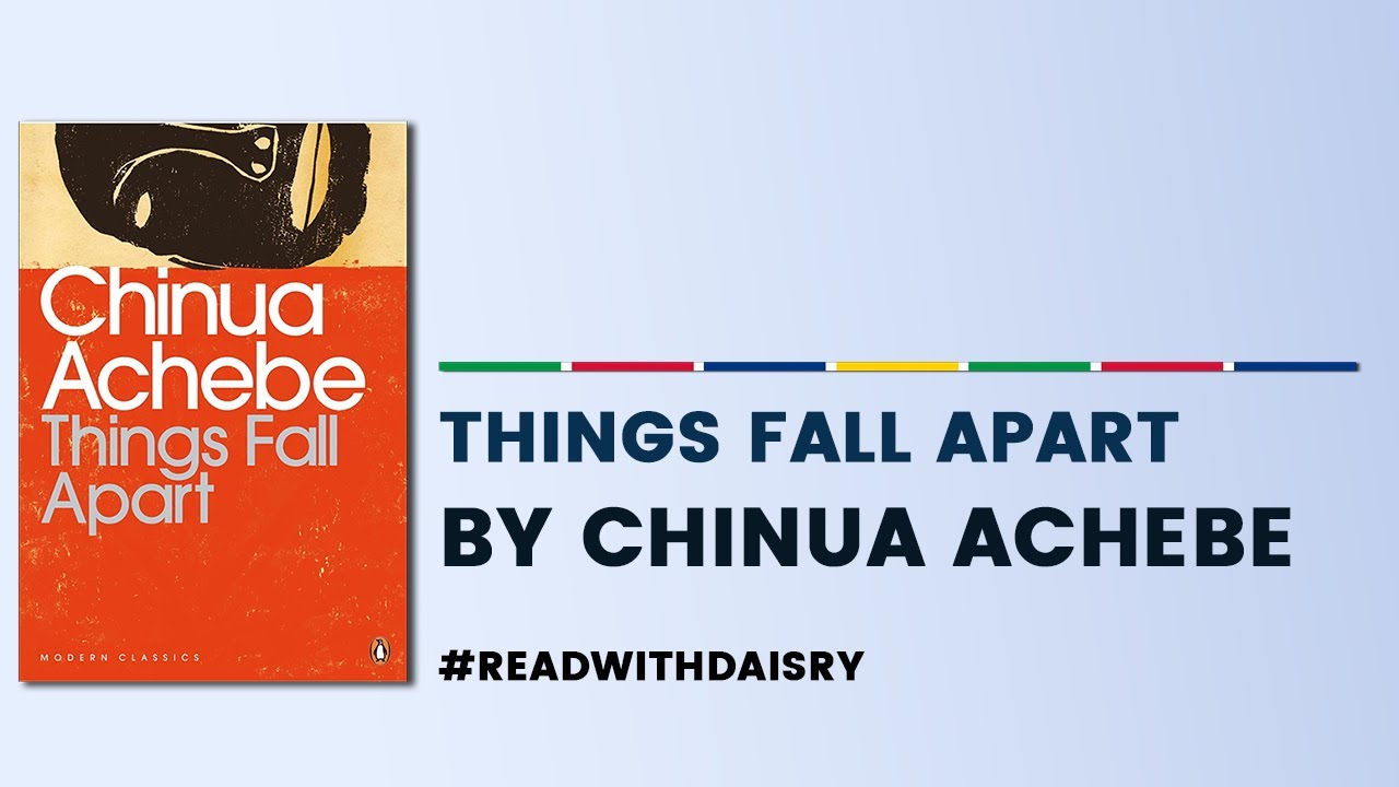 Daisry Mathias' Virtual Reading Group | Things Fall Apart by Chinua ...