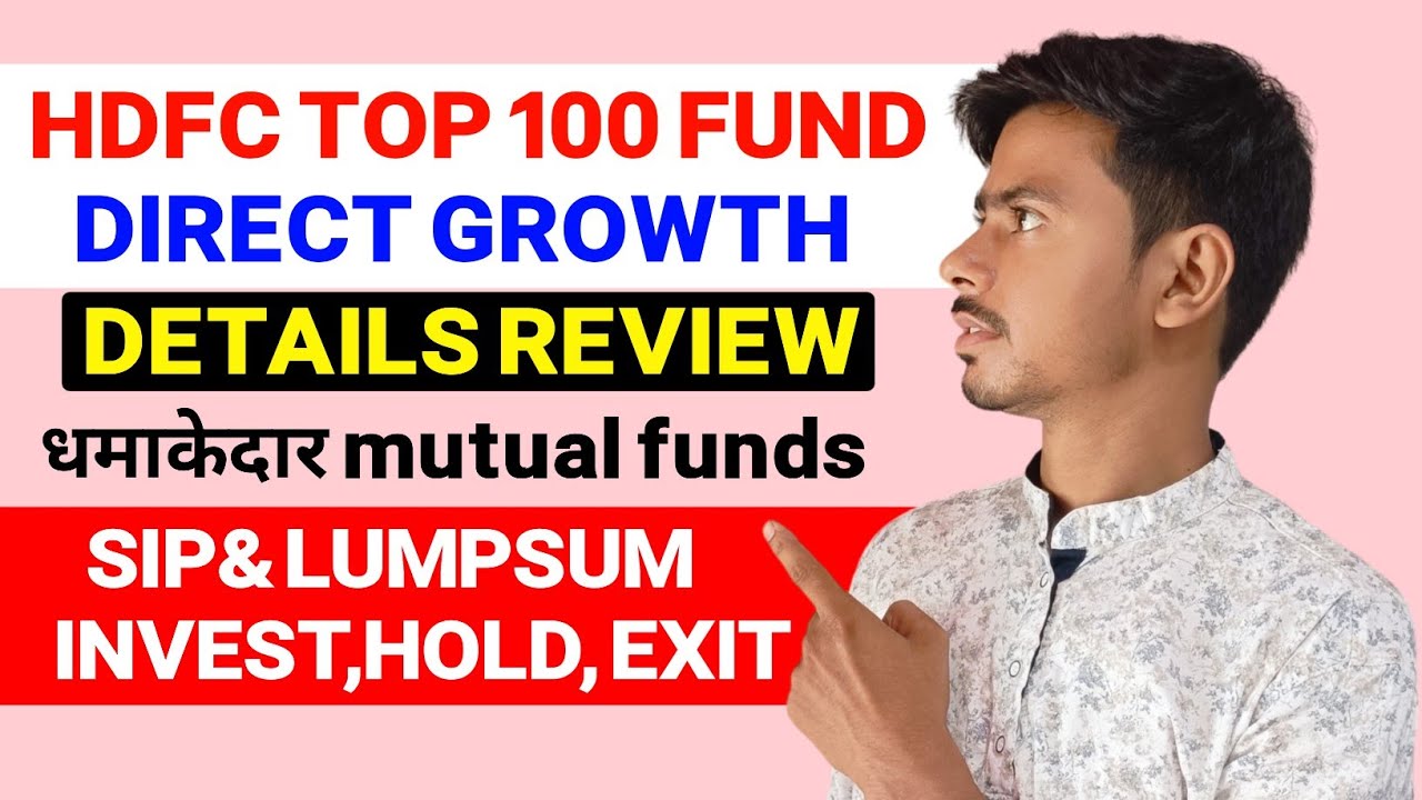 hdfc top 100 mutual fund review!! hdfc top 100 fund regular plan growth ...