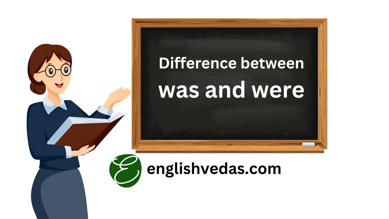What's the DIFFERENCE between Was and Were in sentences? - YouTube