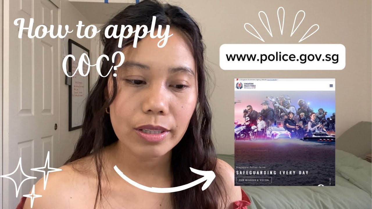 #13 | INFORMATION | How to apply COC ? (Singapore Police Clearance ...