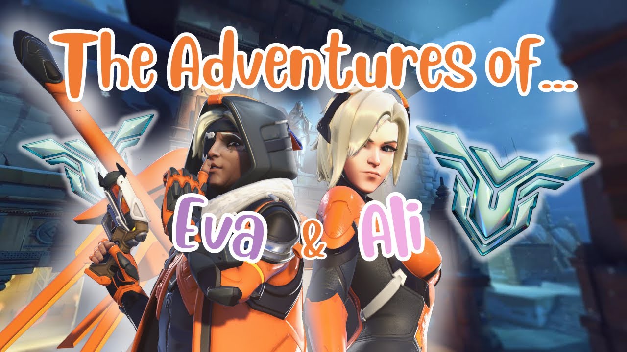 The Adventures of Eva and Ali | Console GM Mercy Main - Overwatch - YouTube