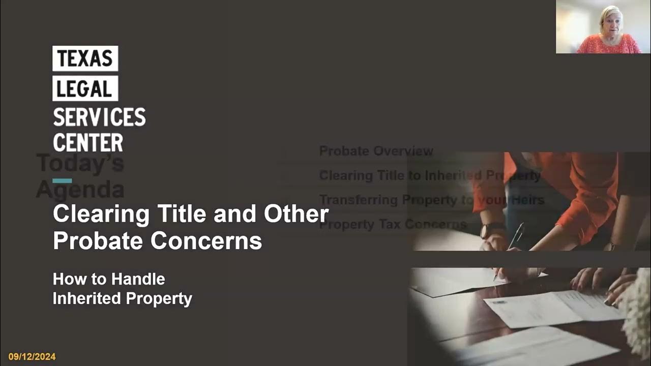 How To Handle Inherited Property, Including Clearing Title & Probate Concerns (September 2024 ...