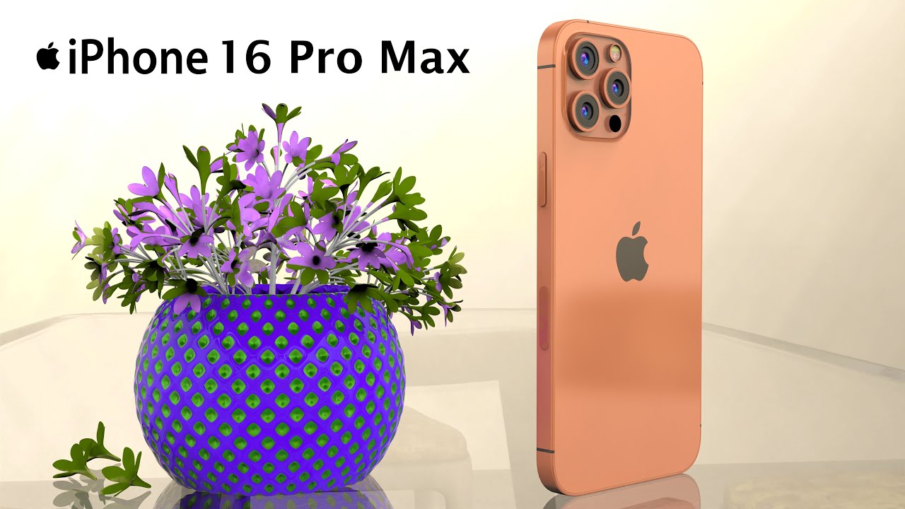 iPhone 16 Pro Max Trailer, Price, Camera, Features, Release Date, First ...