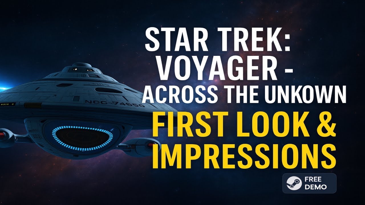 Star Trek Voyager: Across the Unknown Demo Impressions — A Captain’s ...
