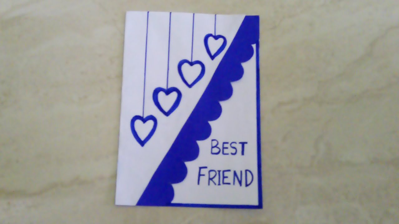 Greeting card for best friend | Greeting card idea | Shashini arts ...