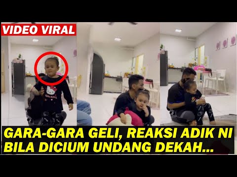 GARA-GARA GELI, REAKSI ADIK NI BILA DICIUM UNDANG DEKAH...