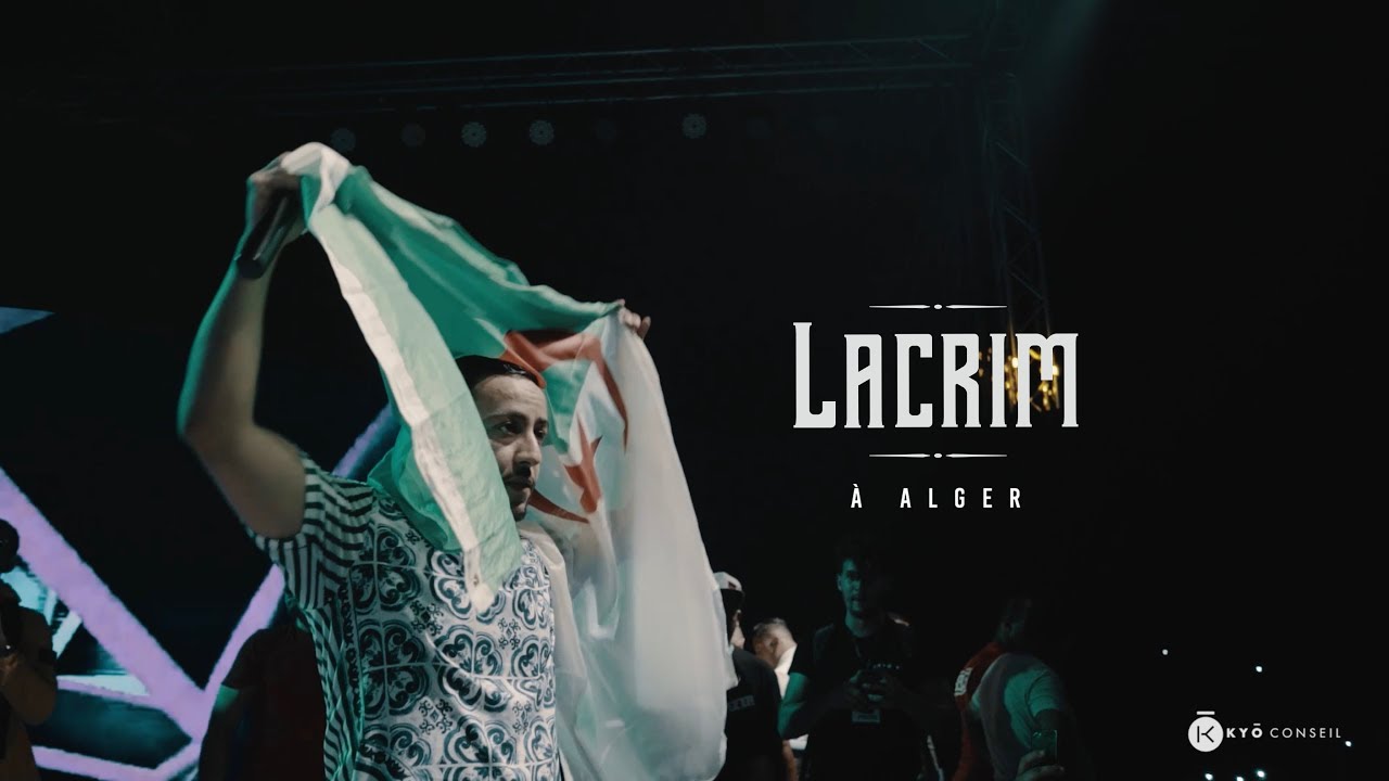 Concert Exclusif LACRIM à Alger (Version courte) | KYŌ Conseil - YouTube