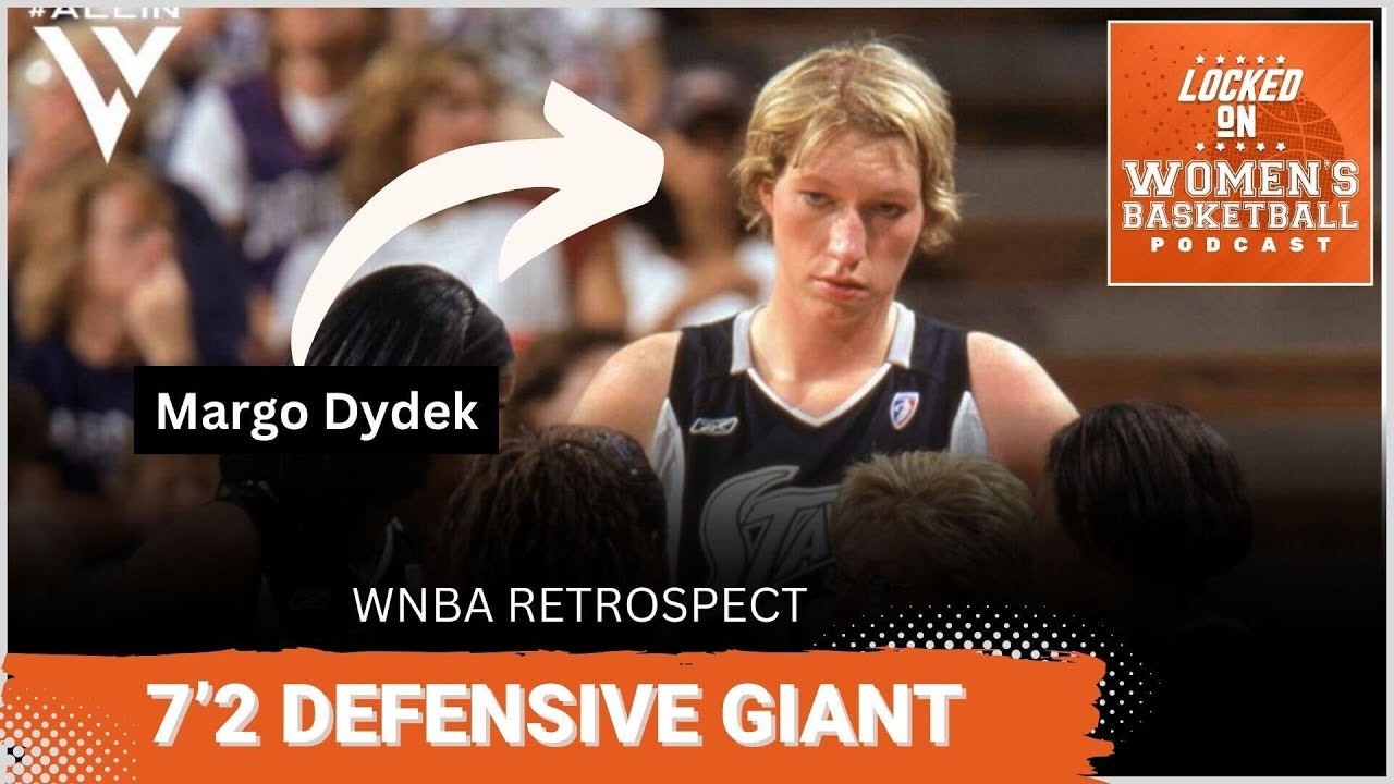 Margo Dydek, the Poland Post Patrol | WNBA Retrospect - YouTube