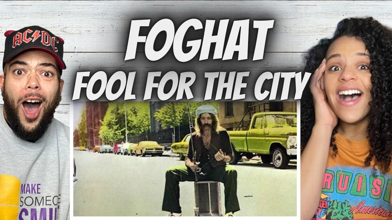 SO COOL!| FIRST TIME HEARING Foghat - Fool For The City REACTION - YouTube