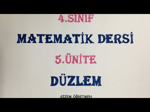 DÜZLEM VE DÜZLEMSEL ŞEKİL 4. Sınıf Matematik