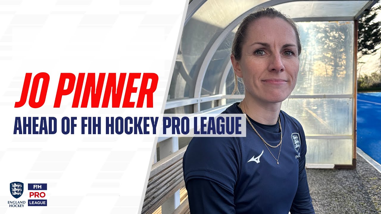 Jo Pinner Previews her Return to International Hockey - YouTube