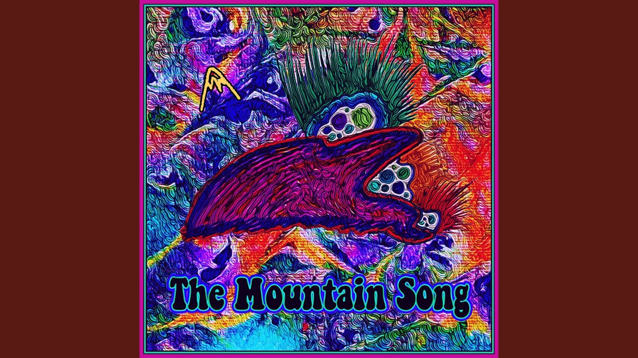 The Mountain Song - YouTube