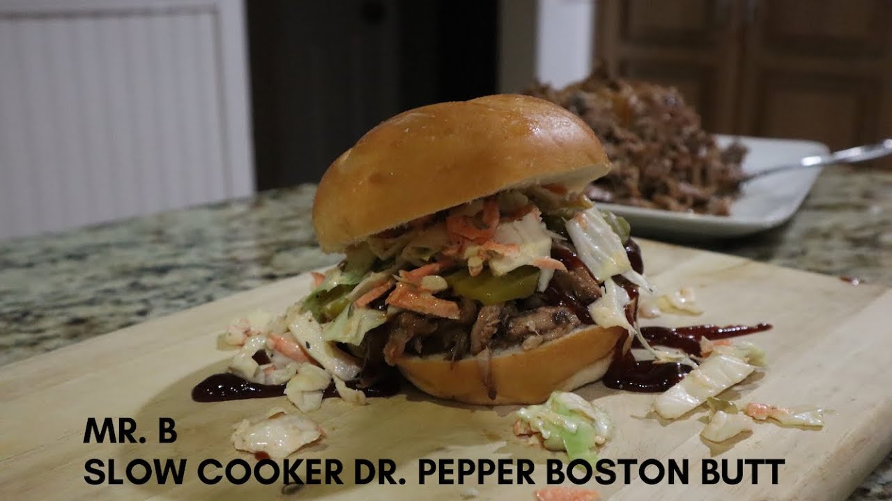 THE BEST EVER SLOW COOKER DR. PEPPER BBQ BOSTON BUTT!!! - YouTube
