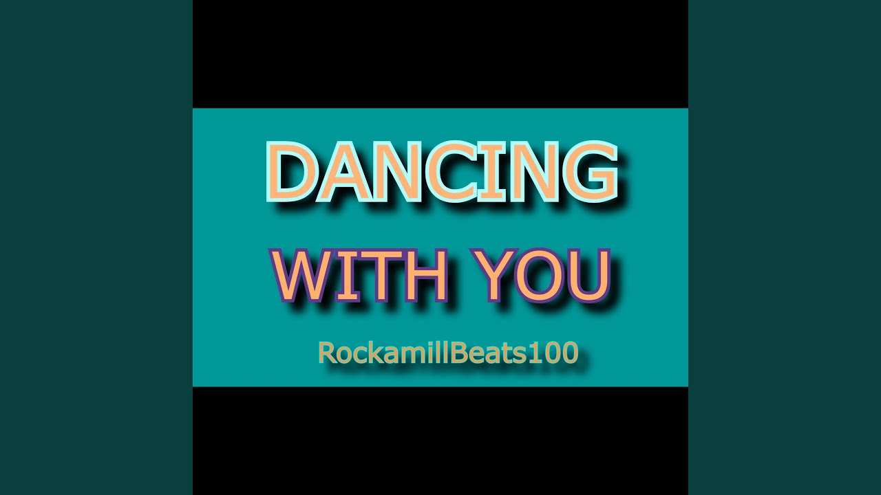 DANCING WITH YOU - YouTube