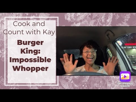 Car Chat with Kay: Burger King Impossible Whopper - YouTube