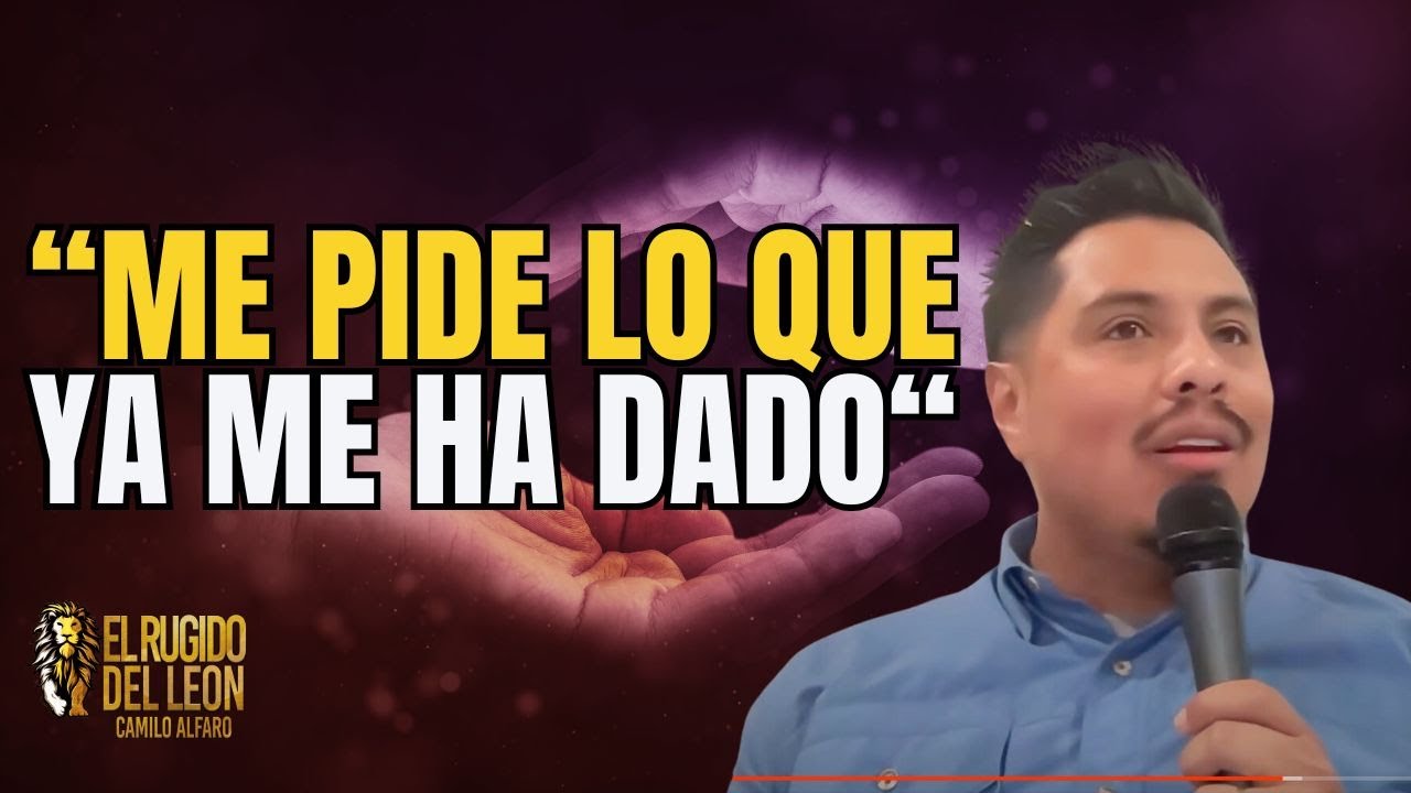 Me pide lo que ya me ha dado - YouTube