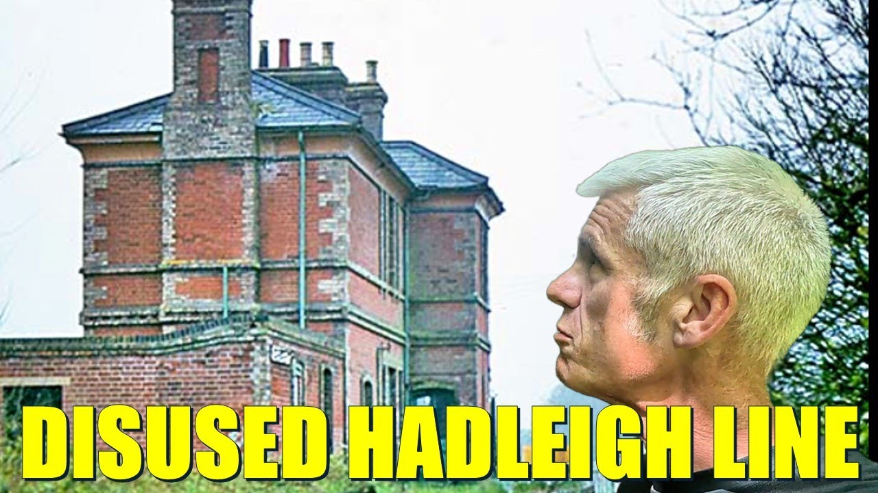 Hadleigh Railway Walk [] Exploring Trek of a Disused Line [] An 1847 ...