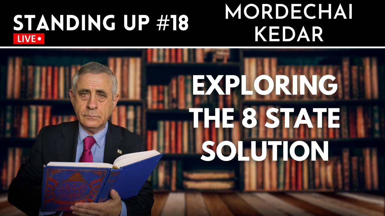Mordechai Kedar | Standing Up #18 - YouTube