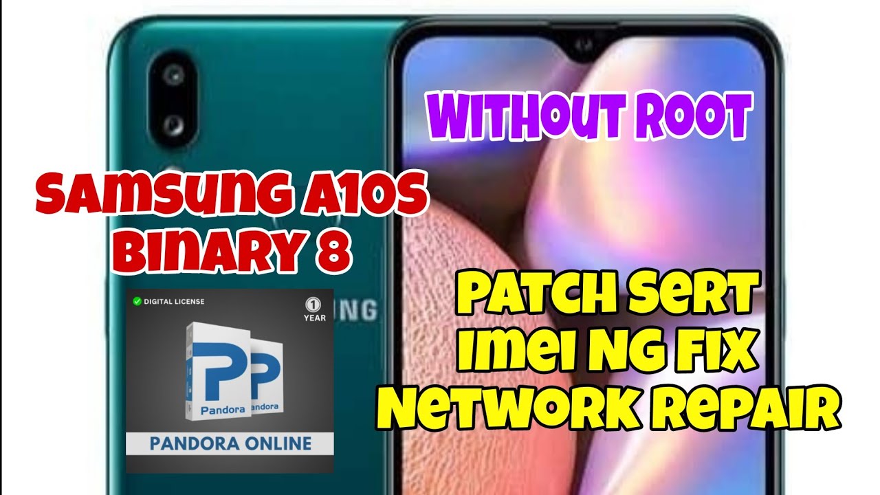 Samsung A10S (SM-A107F) U8, Imei Repair, Network Repair, Patch Sert, Pandora Tool. - YouTube