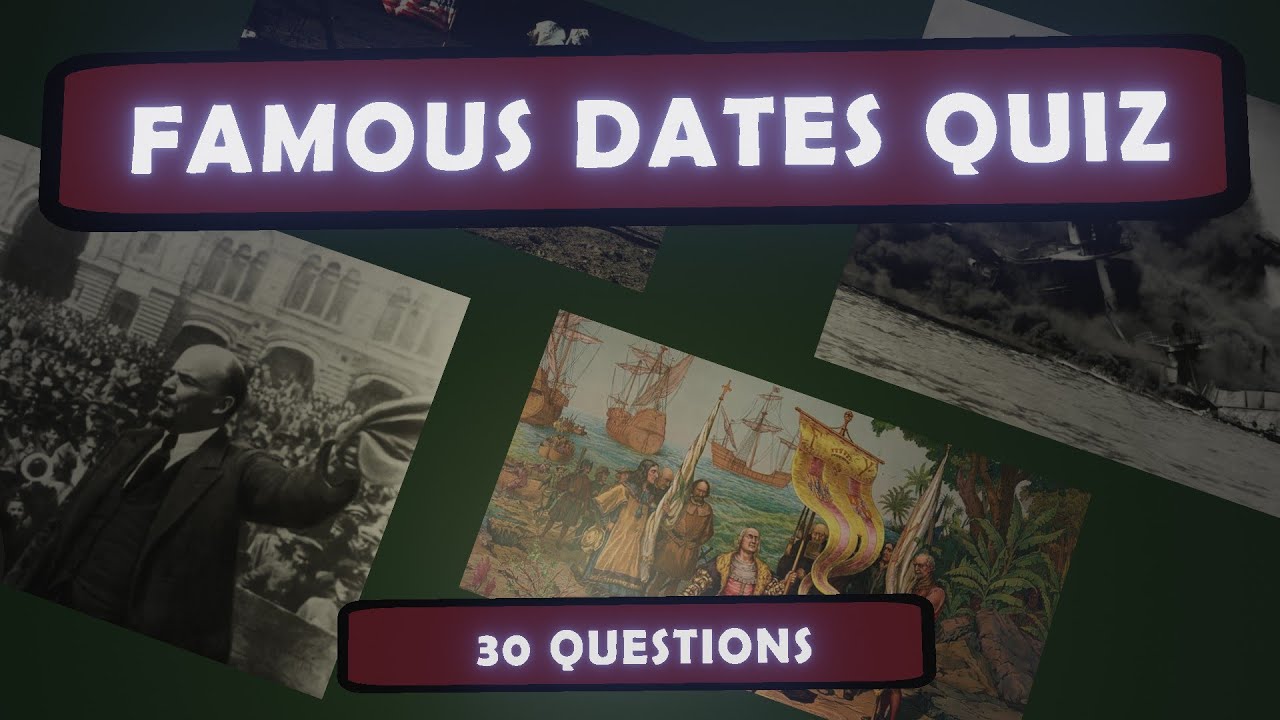 World History Quiz - 30 Dates Of Famous Events - YouTube