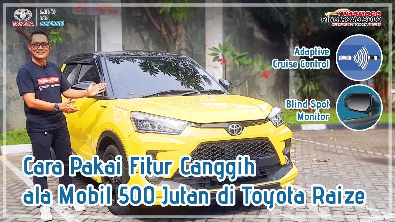 Cara pakai FITUR CANGGIH TOYOTA RAIZE : Adaptive Cruise Control dan ...