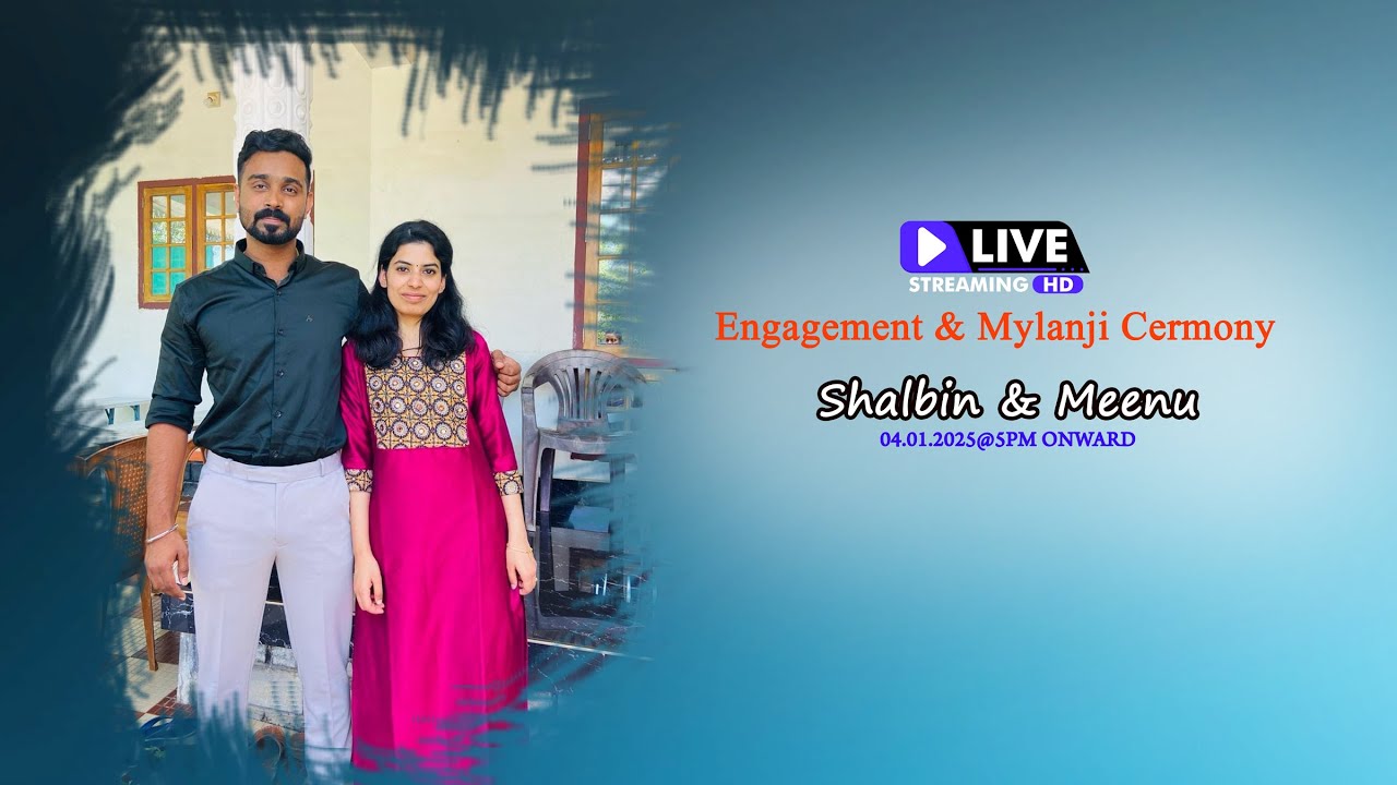 LIVE- Engagement & mylanji cermony - Shalbin & meenu - On:04.01.2025 ...
