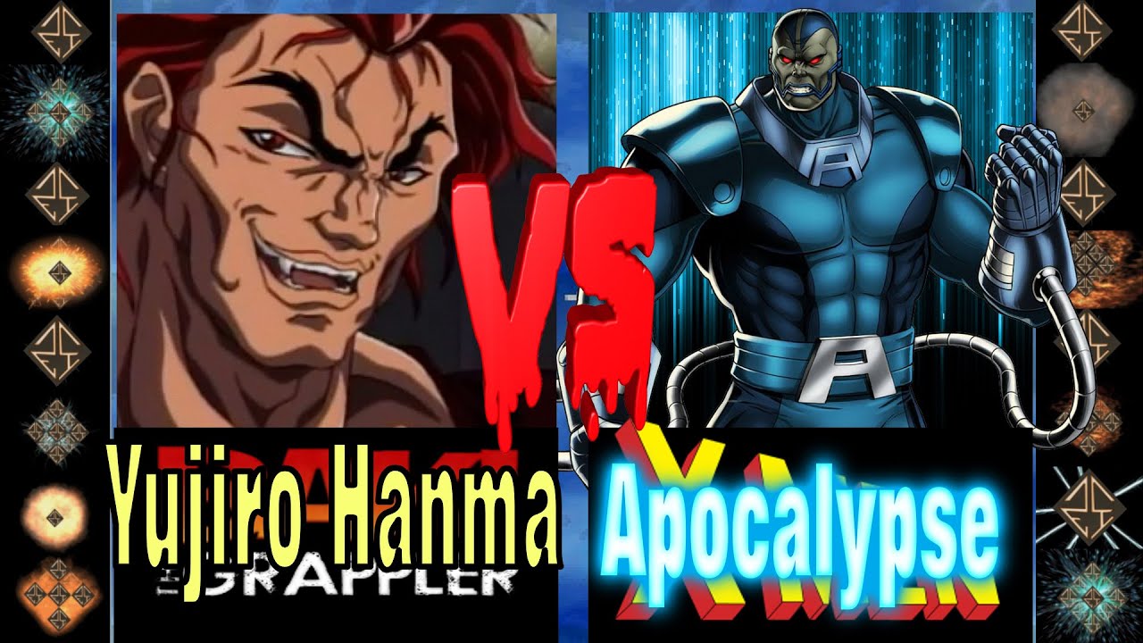 Yujiro Hanma (Baki the Grappler) vs Apoclypse (Marvel Comics ...
