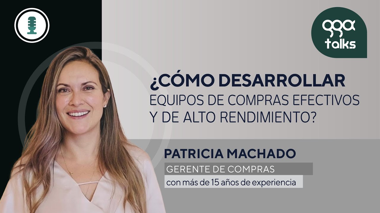 Cómo desarrollar equipos de Compras efectivos y de alto rendimiento ...