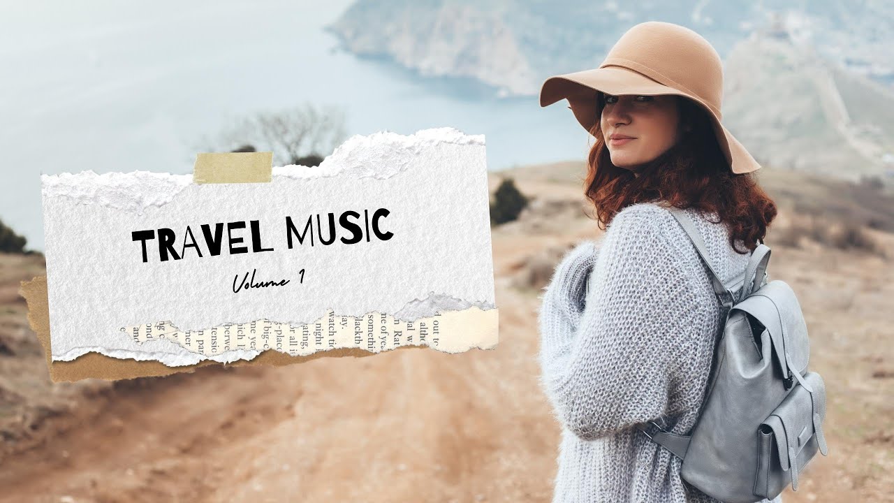 Travel Music MIX by Alex-Productions [No Copyright Music Compilation ...
