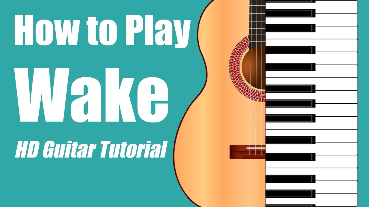 Wake | Hillsong Young and Free | Chord Chart & Tutorial - YouTube