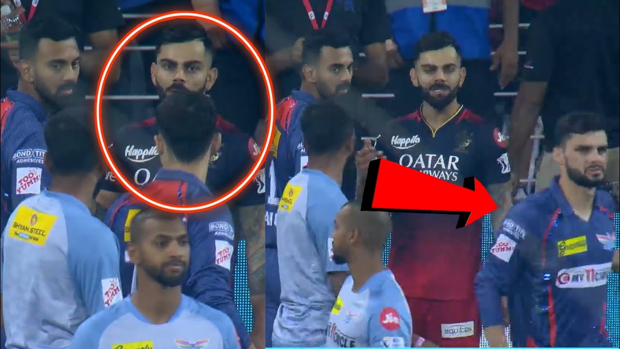 Virat Kohli KL Rahul Standing Naveen-ul-haq Showing Attitude To Virat Kohli | Gambhir Fight ...