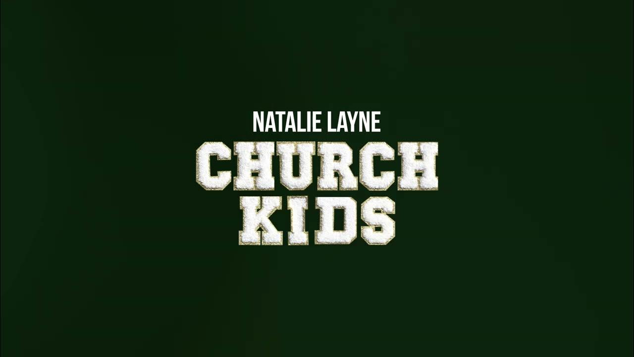 Natalie Layne - "Church Kids" (Official Audio Video) - YouTube