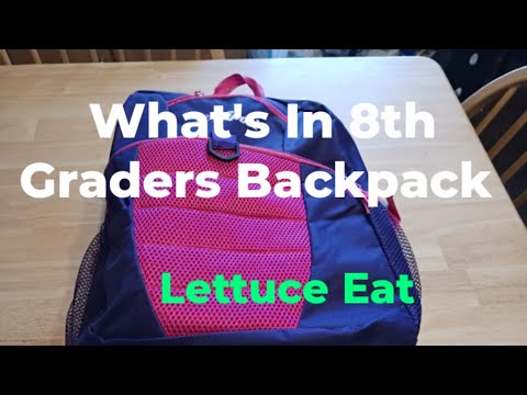 What's In An 8th Grade Backpack #backtoschool #kids #school #lettuceeat ...
