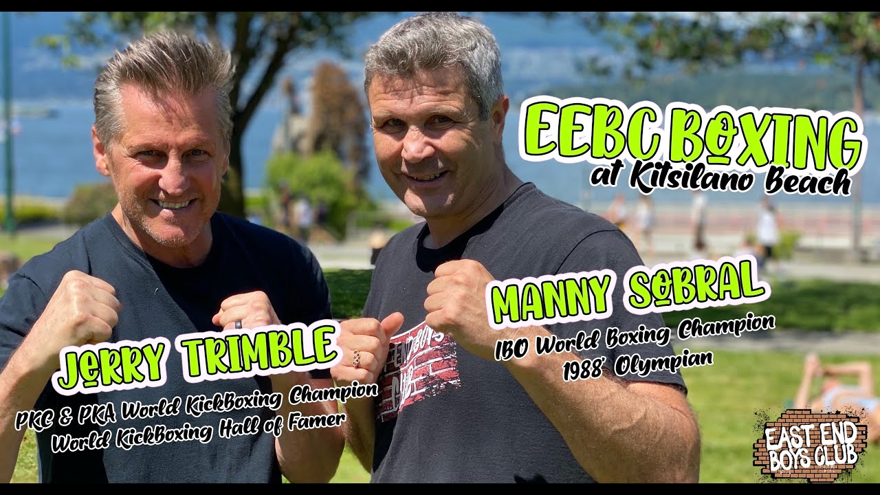 EEBC Boxing Classes with World Champions Jerry Trimble & Manny Sobral ...