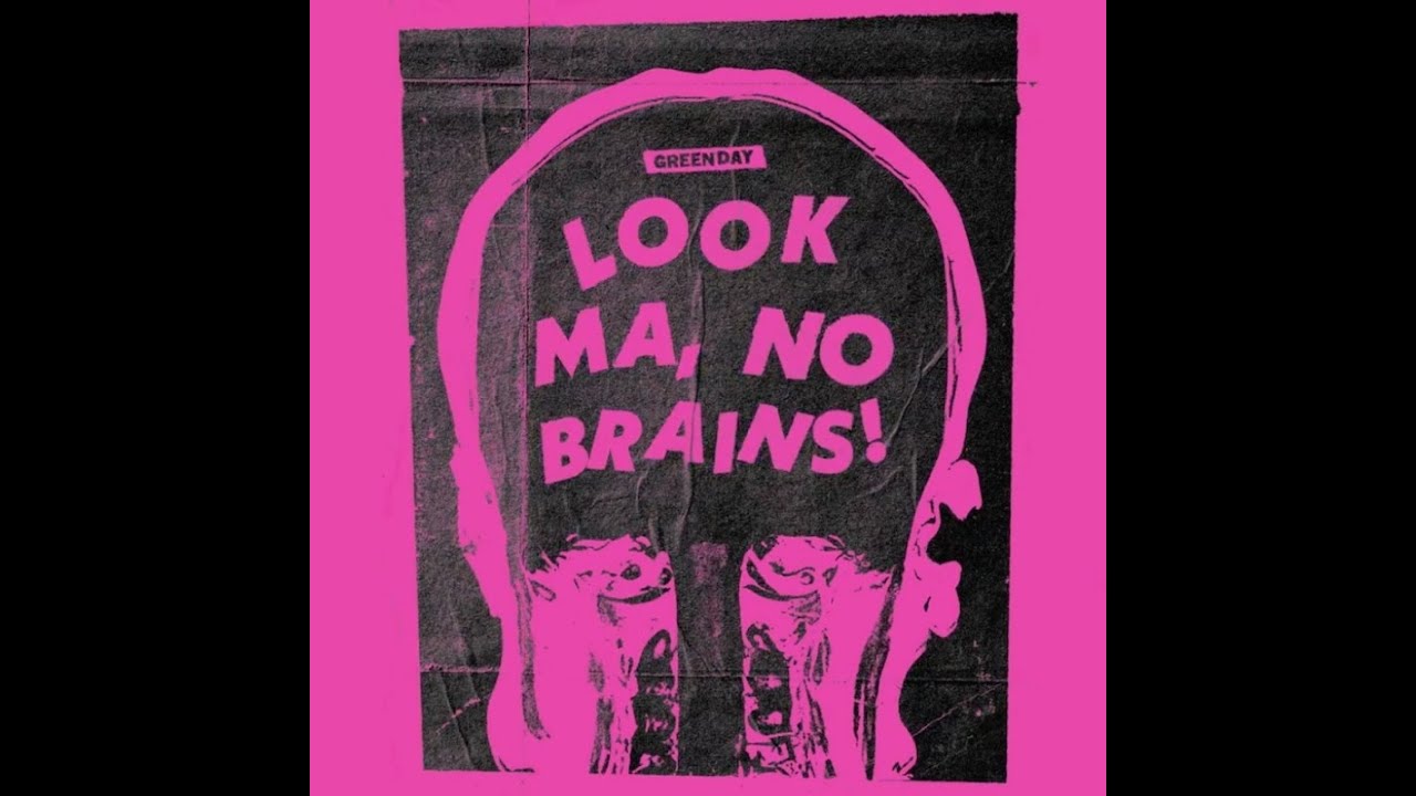 Green Day - Look Ma, No Brains! (1972 Edit) - YouTube