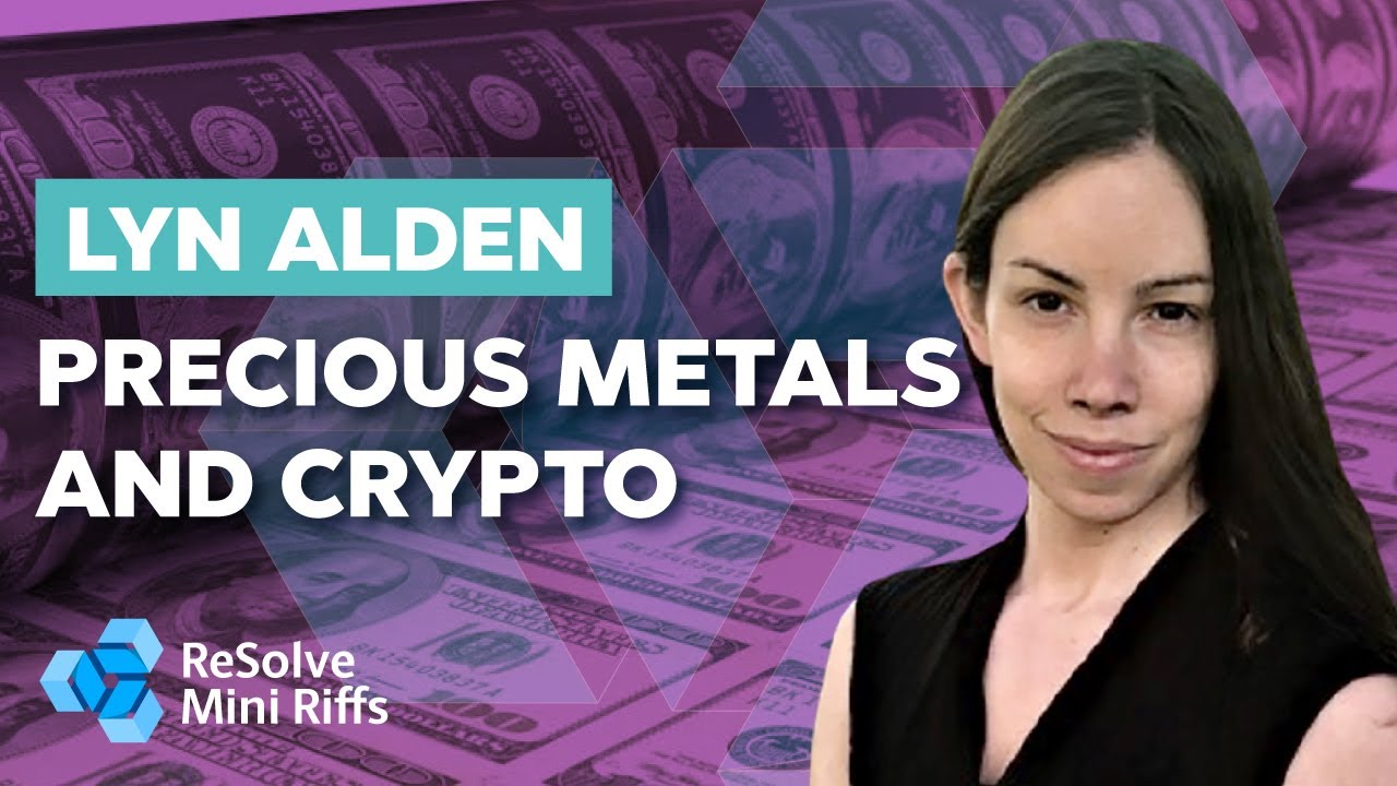 Lyn Alden: Precious Metals and Crypto - YouTube