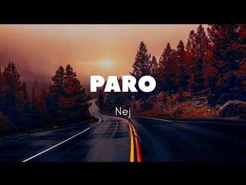 Paro -Nej (lyrics) romanised english - YouTube