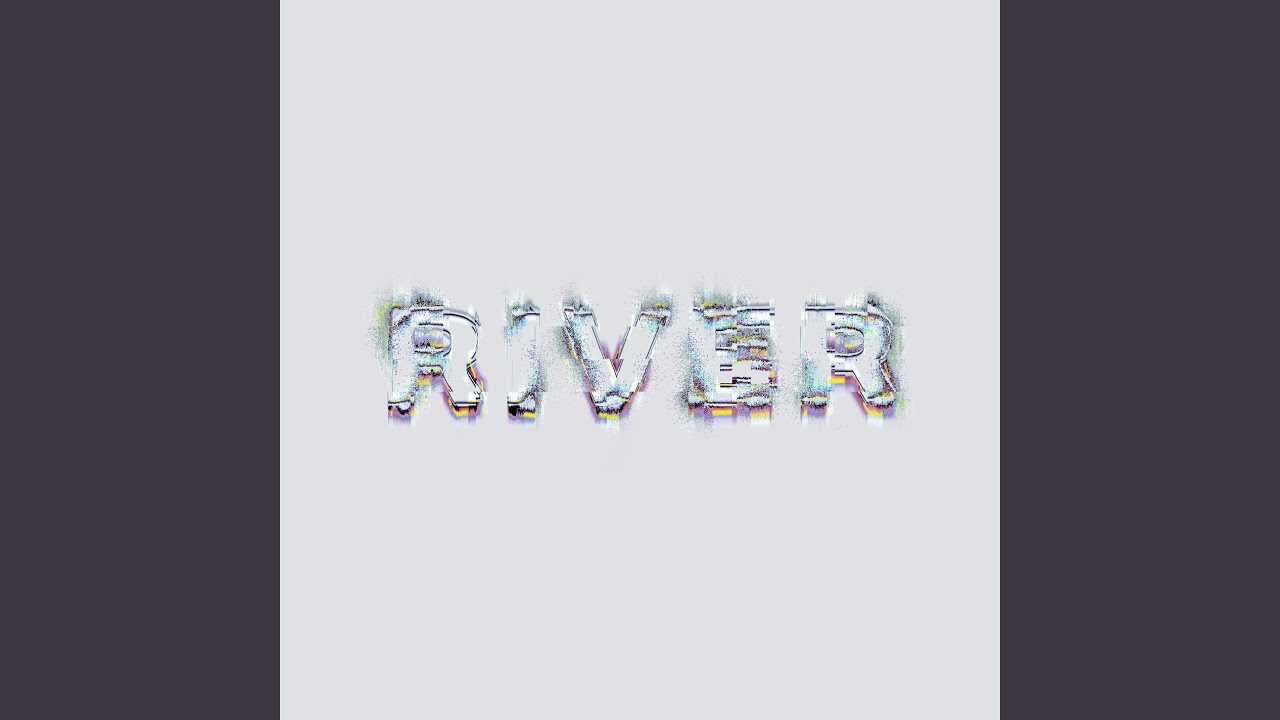 River - YouTube Music