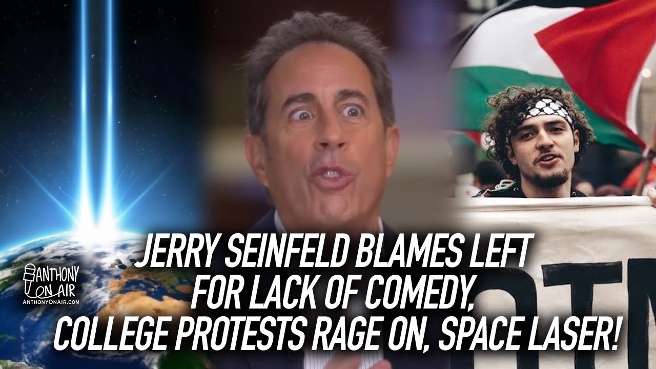 Jerry Seinfeld Blames Left For Lack of Comedy, College Protests Rage On ...