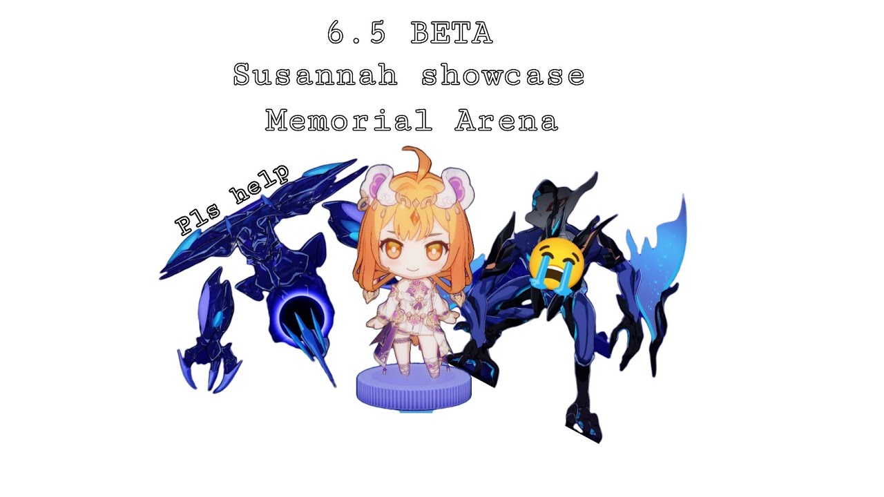 [6.5 HI3-BETA] Susannah destroys QUA bosses on Memorial Arena - YouTube