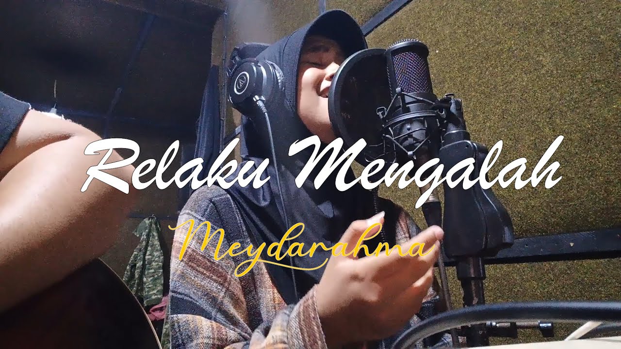 Rela Ku Mengalah - cover by Meyda Rahma - YouTube